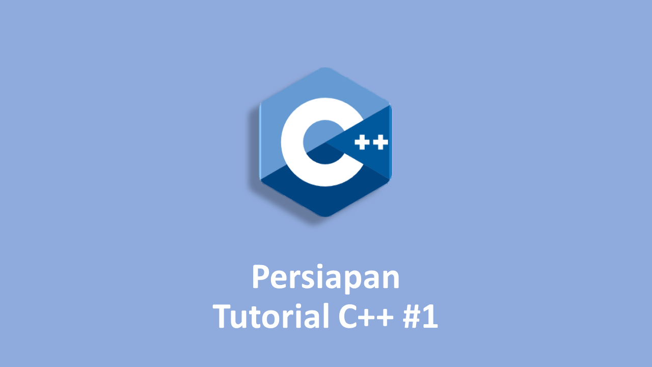 C++ #1 : Mengatur Visual Studio Code agar bisa compile C++ - Blog Rumah ...
